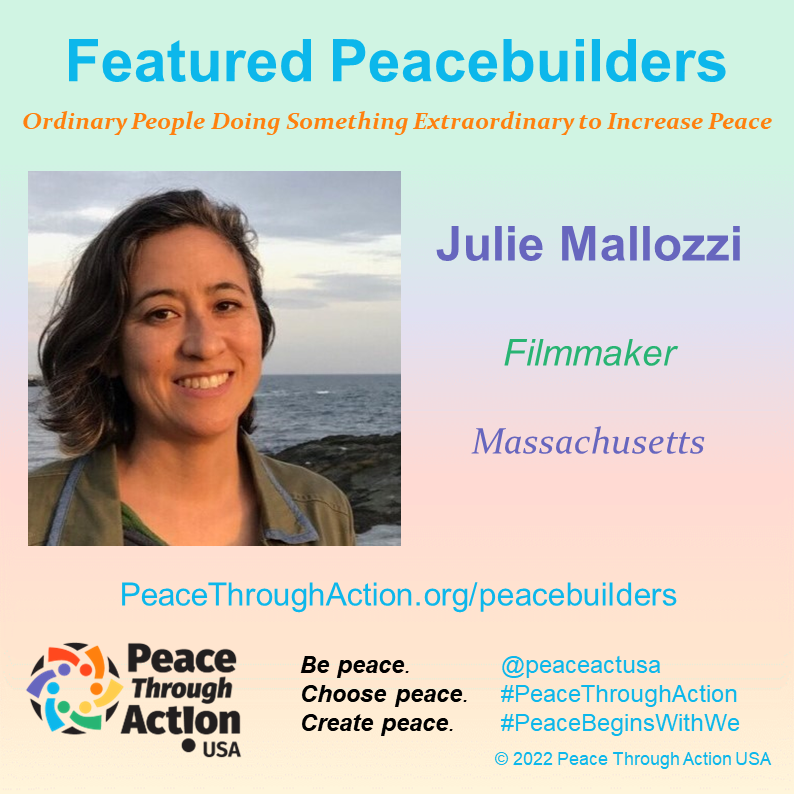 Julie Mallozzi | Peace Through Action USAPeace Through Action USA