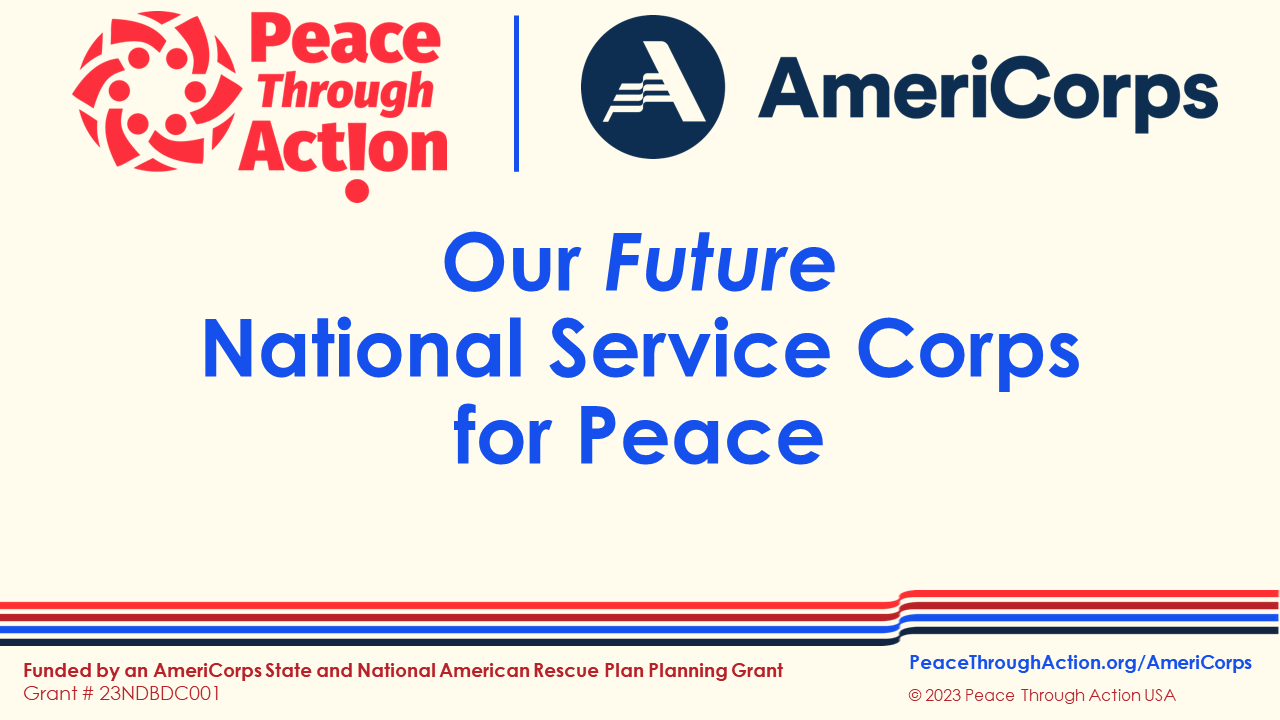 Peace Through Action AmeriCorps | Peace Through Action USAPeace Through ...